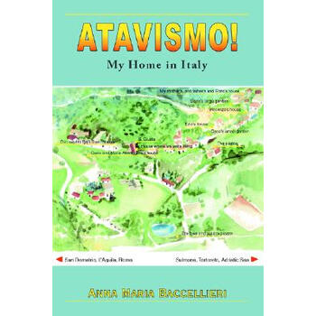 【】Atavismo!: My Home in Italy