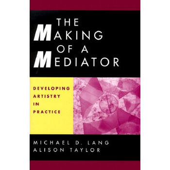 【】The Making Of A Mediator