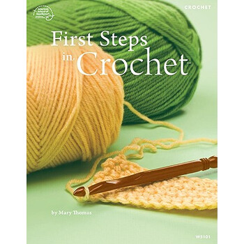 【】First Steps in Crochet