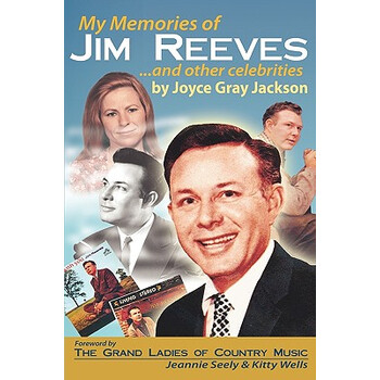 【】My Memories of Jim Reeves . . . and