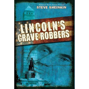 【】Lincoln's Grave Robbers