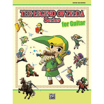 【】The Legend of Zelda Series for Guitar: