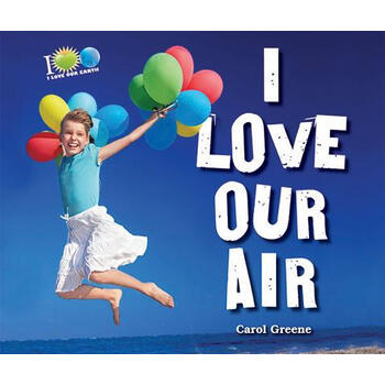 【】I Love Our Air