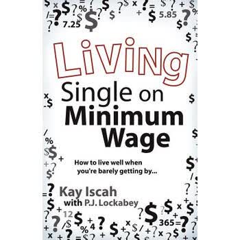 【】Living Single on Minimum Wage