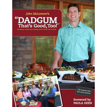 【】Dadgum That's Good Too!