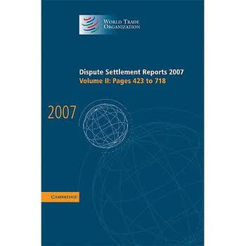 Dispute Settlement Reports 2007: Volume 2, P...
