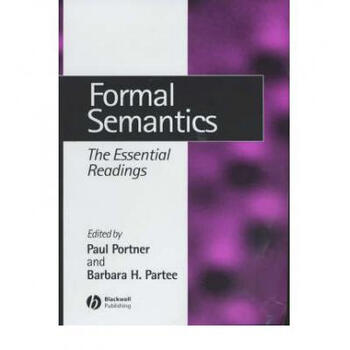 Formal Semantics [Wiley语言和语言学]