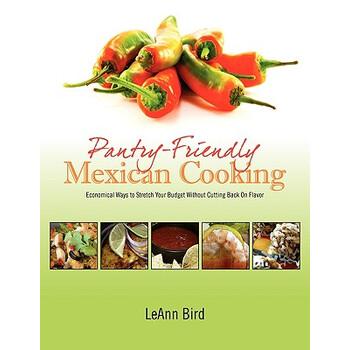 【】Pantry-Friendly Mexican Cooking: