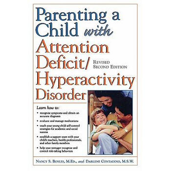 Parenting a Child with Attention Deficit/Hyp...