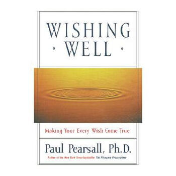 Wishing Well: Making Your Every Wish Come True