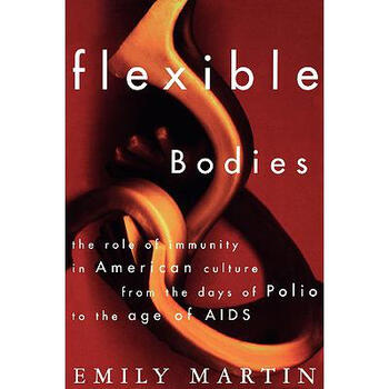 Flexible Bodies: Tracking Immunity in Americ...