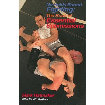 【】No Holds Barred Fighting: The Book of