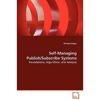 【】Self-Managing Publish/Subscrib