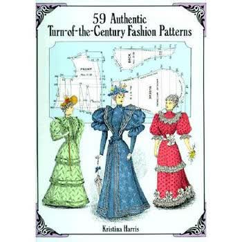 59 Authentic Turn-Of-The-Century Fashion Pat...
