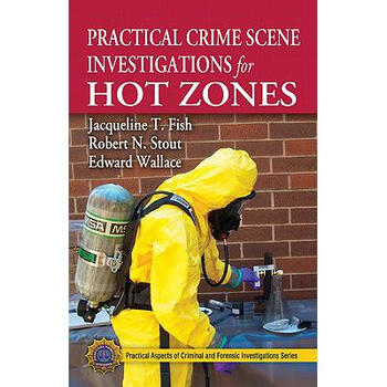 Practical Crime Scene Investigations for Hot...