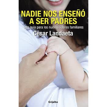 【】Nadie Nos Enseno a Ser Padres