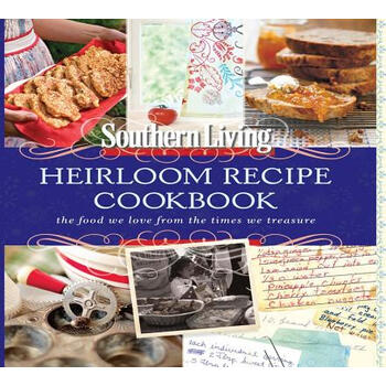 【】Southern Living Heirloom Recipe