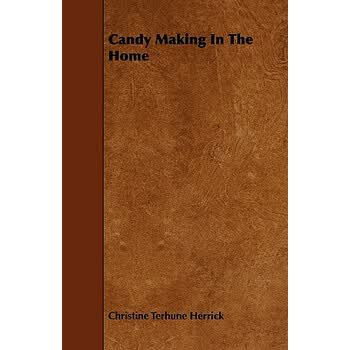 【】Candy Making in the Home