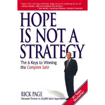【】Hope Is Not a Strategy: The 6 Keys to