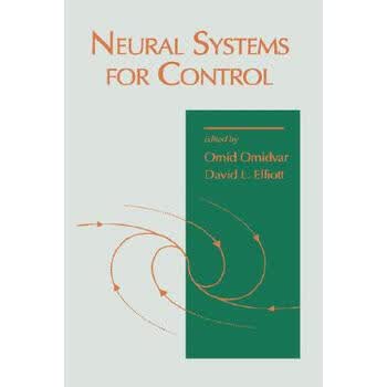 【】Neural Systems for Control