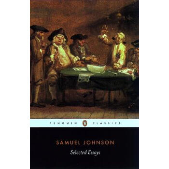 【】Samuel Johnson: Selected Essays