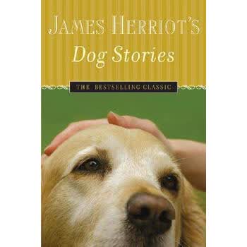 【】James Herriot's Dog Stories