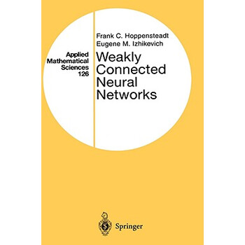 【】Weakly Connected Neural Networks