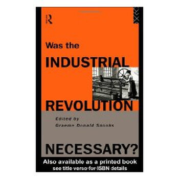 【】Was the Industrial Revolution