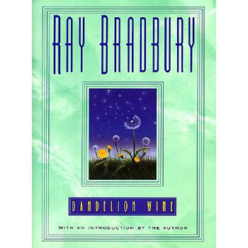【】Dandelion Wine