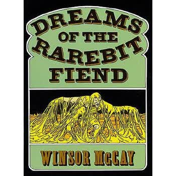【】Dreams of the Rarebit Fiend