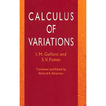 变分法 英文原版 Calculus of Variations I. M. Gelfand