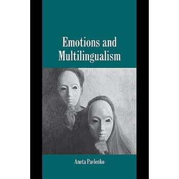 【】Emotions and Multilingualism