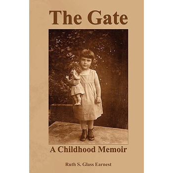 【】The Gate: A Childhood Memoir