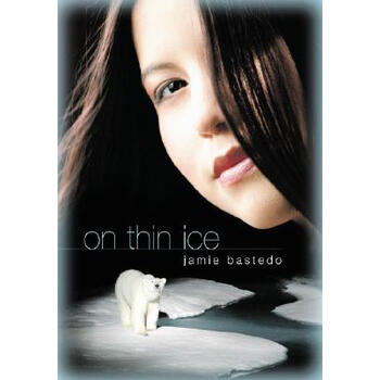 【】On Thin Ice