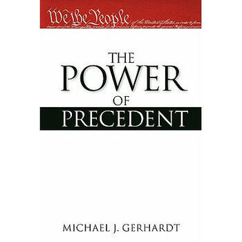 The Power of Precedent