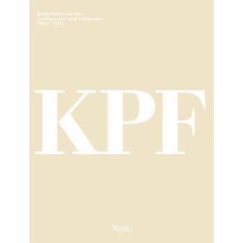 Kohn Pedersen Fox: Architecture and Urbanism, 2003-2012