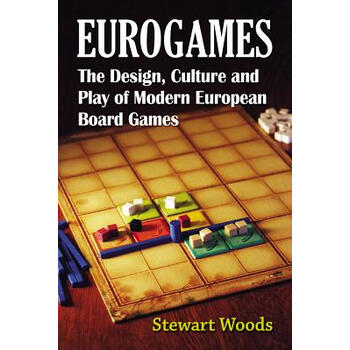 【】Eurogames: The Design, Culture and Play