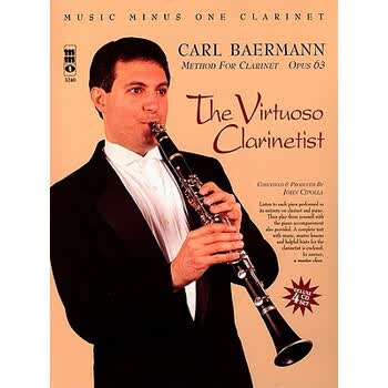 【】Carl Baermann: The Virtuoso Clarinetist,