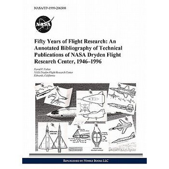【】Fifty Years of Flight Research: