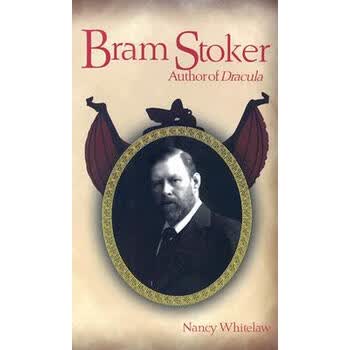 【】Bram Stoker: Author of Dracula