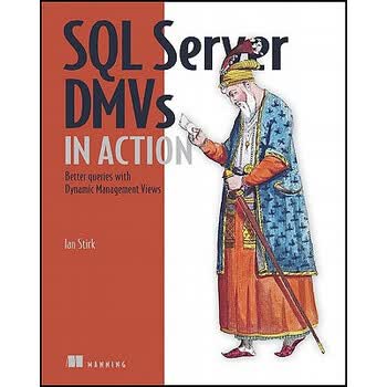 【】SQL Server DMVs in Action: Bett