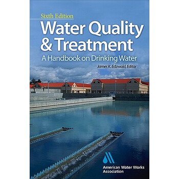 【】Water Quality & Treatment: A Handbook on