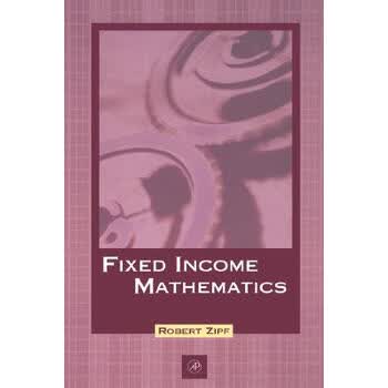 【】Fixed Income Mathematics