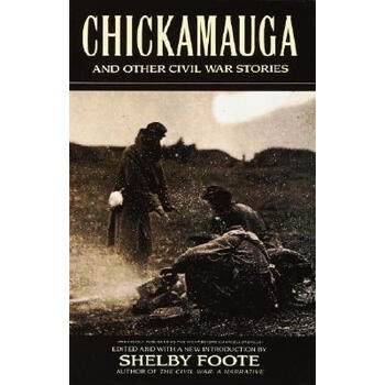 【】Chickamauga: And Other Civil Wa