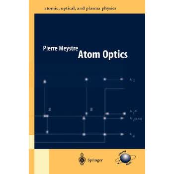 【】Atom Optics