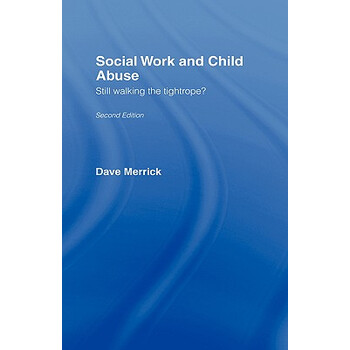 【】Social Work and Child Abuse: St