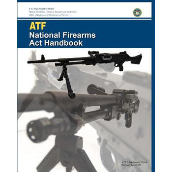 【】Atf National Firearms ACT