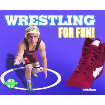 【】Wrestling for Fun!