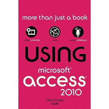 【】Using Microsoft Access 2010