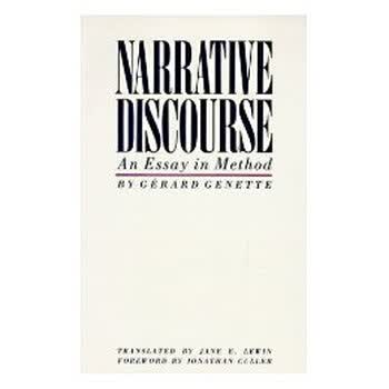 【】Narrative Discourse: An Essay in